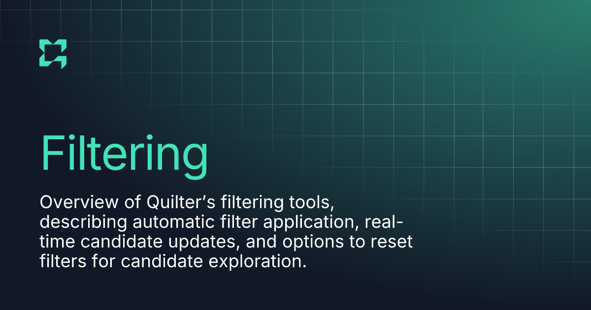 Filtering | Quilter